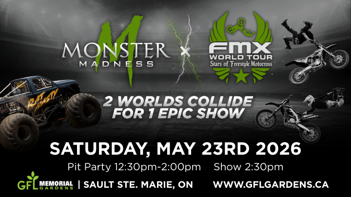 MONSTER MADNESS TOUR - GFL Memorial Gardens